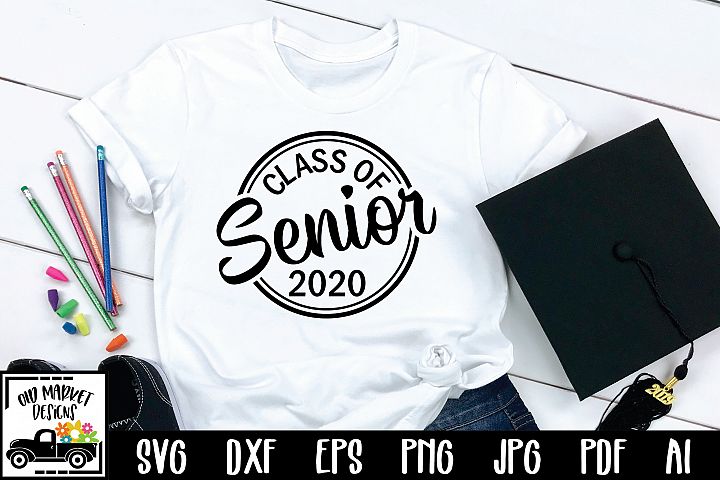 Class of 2020 Senior SVG Cut File - Graduation SVG DXF EPS