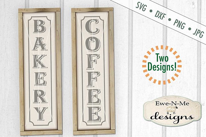 Bakery Coffee Vertical Porch Sign SVG DXF Files (237836) | Cut Files ...