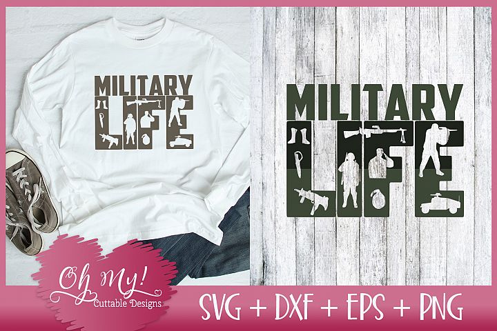 Military Life - SVG DXF EPS PNG Cutting File