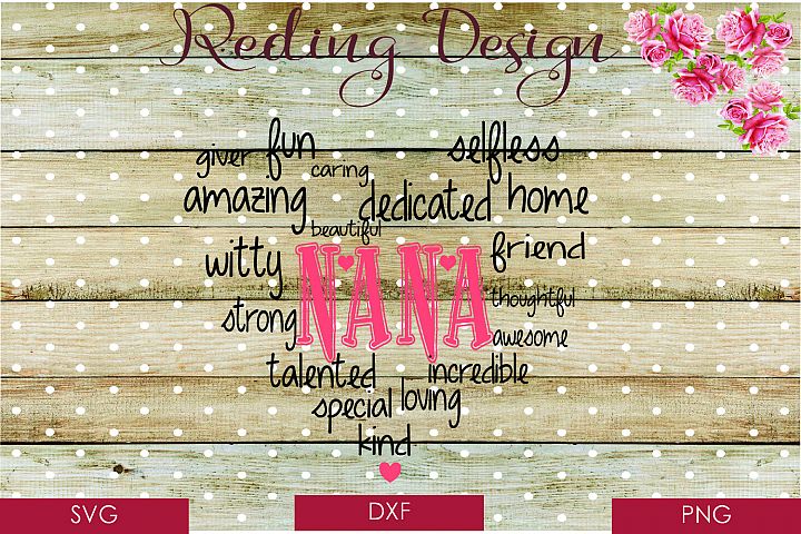 Nana Word Heart SVG DXF PNG Digital Cut Files