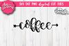 Coffee hand lettered - SVG - DXF - PNG Cut Files (116015) | Hand ...