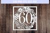 60 Birthday Square Papercut Template, 60th Birthday SVG, PDF