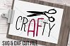 crafty af SVG & DXF cut file + printable PNG | crafty svg - crafting ...