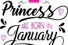 Princess are born in January Svg,Dxf,Png,Jpg,Eps vector file (56741 ...