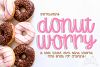 Donut Worry - Hand lettered crafting font (214434) | Handwritten | Font ...