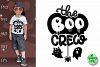 The boo crew svg, halloween svg