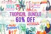 watercolor tropical bundle (150043) | Illustrations | Design Bundles