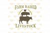 Farm Raised Livestock svg (8958) | SVGs | Design Bundles