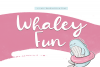 Whaley Fun - A Fun Script Font (107397) | Regular | Font Bundles