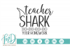 Back To School - School - Homework - Teacher Shark SVG (137818) | SVGs ...