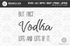 But First, Vodka SVG Cutting Files
