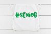 #Senior SVG Cut File - Back to School DXF EPS PNG JPG