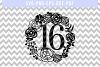 16 Birthday Wreath Papercut Template, Sweet 16 SVG, PDF, DXF